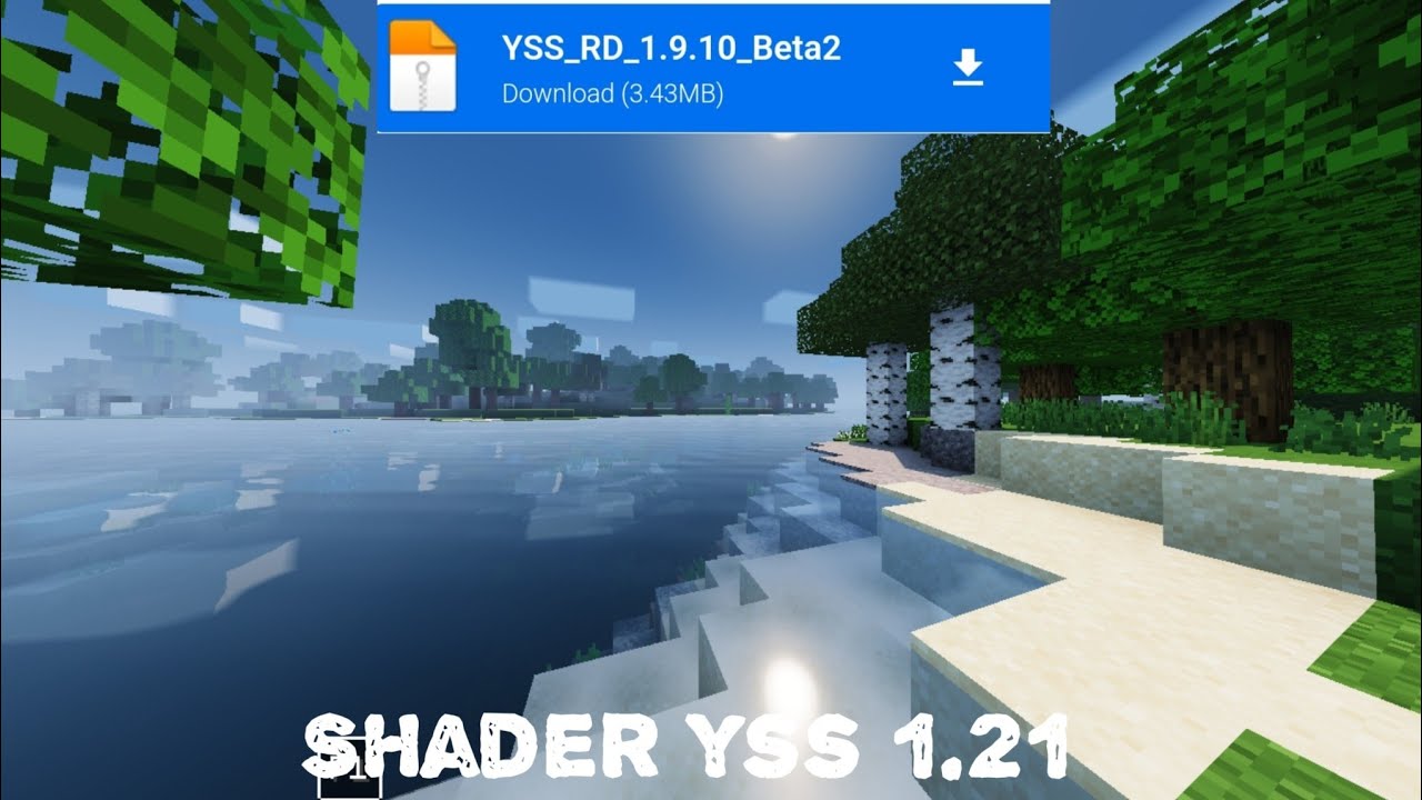 [YSS Shader]Shader cực Đẹp Dành Cho Minecraft 1.21+ có Phản Chiếu Mặt ...