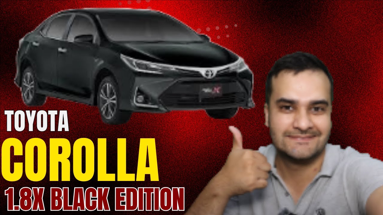 Car Expert Reveals Toyota Corolla Altis 1.8 X Black edition Secrets! - YouTube