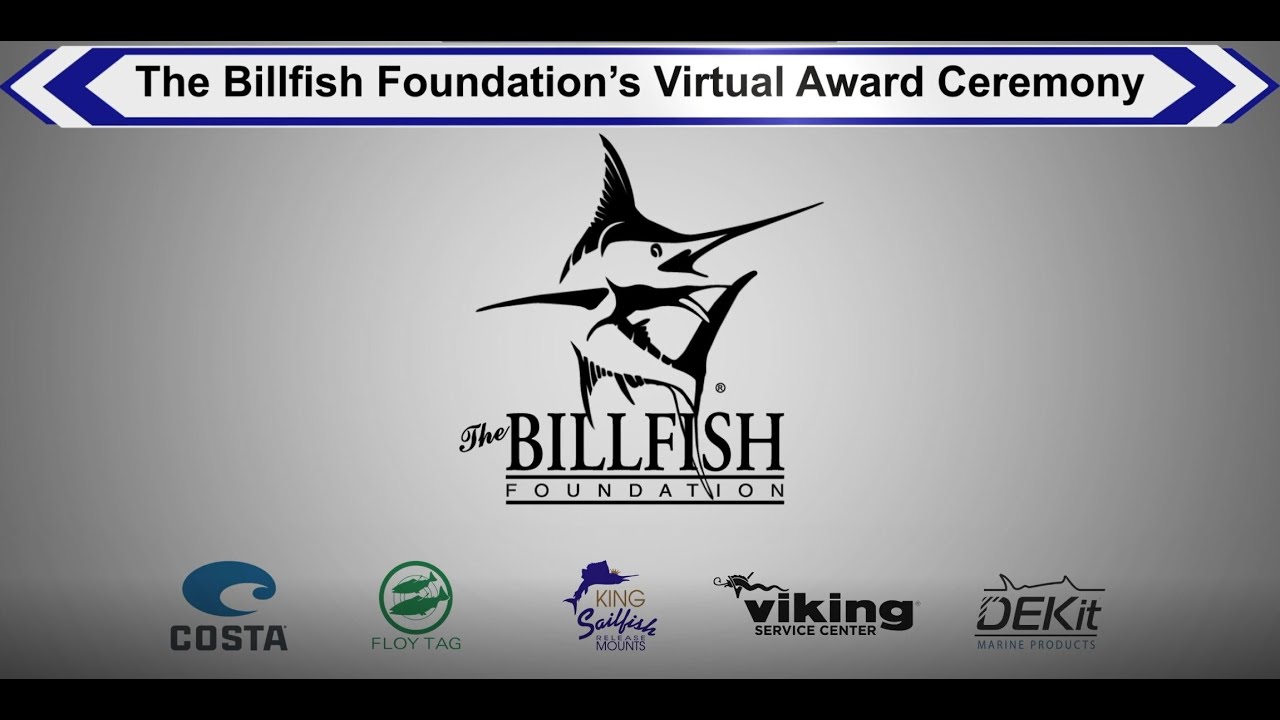 The Billfish Foundation's 2021 Virtual Tag & Release Awards Ceremony ...