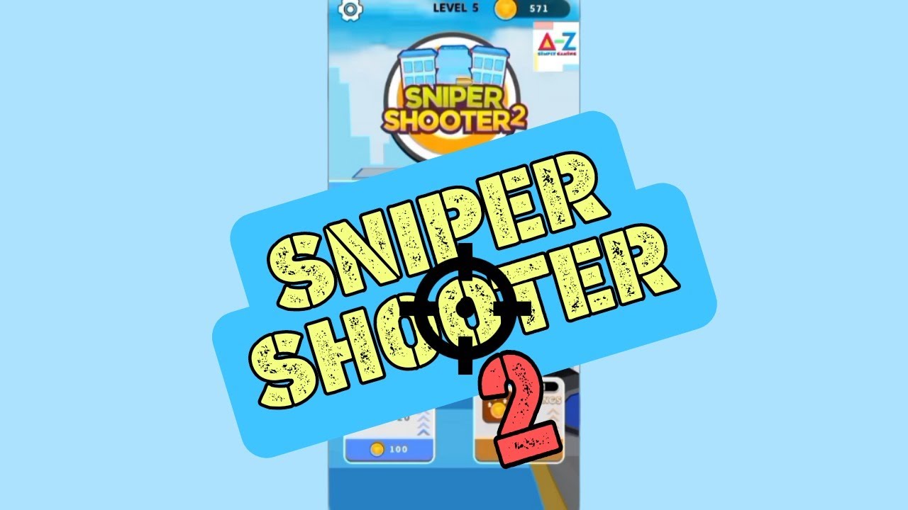 SNIPER SHOOTER 2 - Gameplay (Part 1) - YouTube
