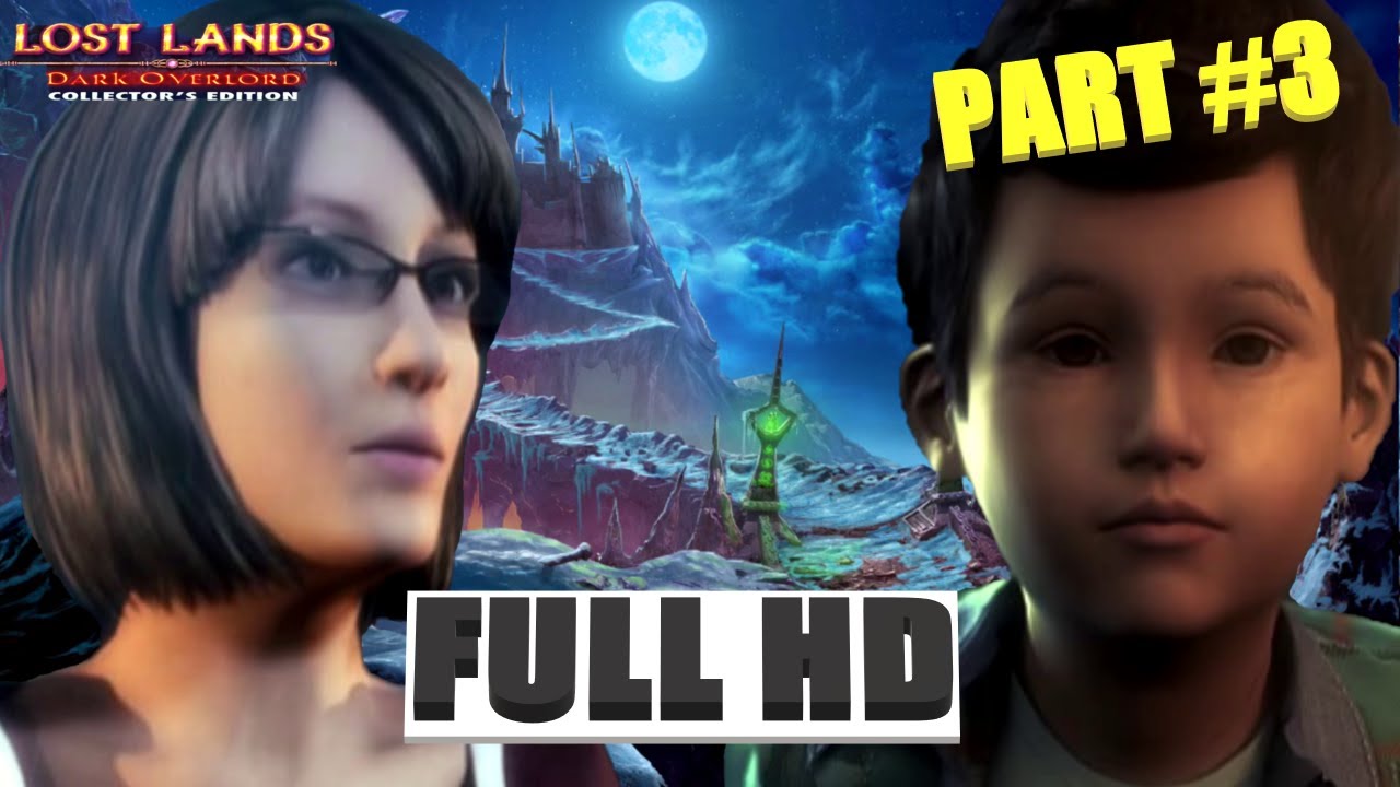 Lost Lands 1 Dark Overlord Full Gameplay Walkthrough Part 3 FULL HD ...