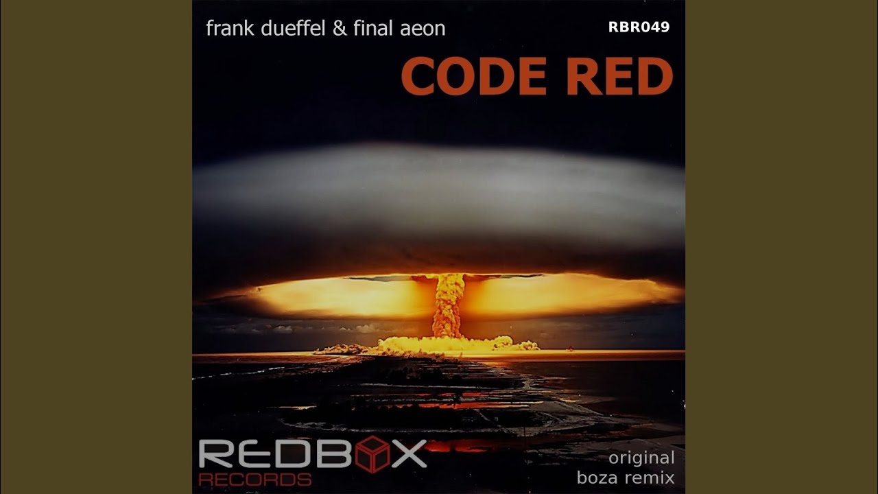 Code Red (Original Mix) - YouTube