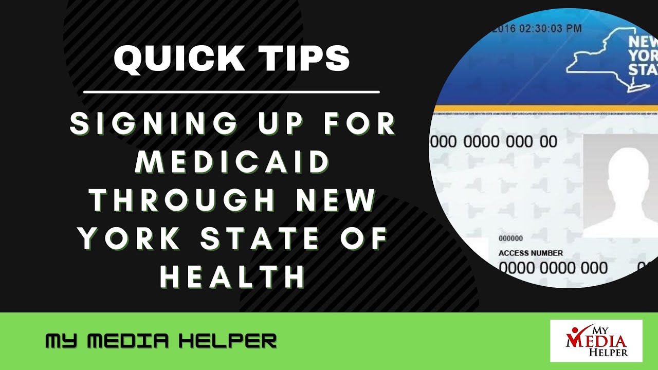 Empower Your Health with Ease: Signing Up for Medicaid through New York ...