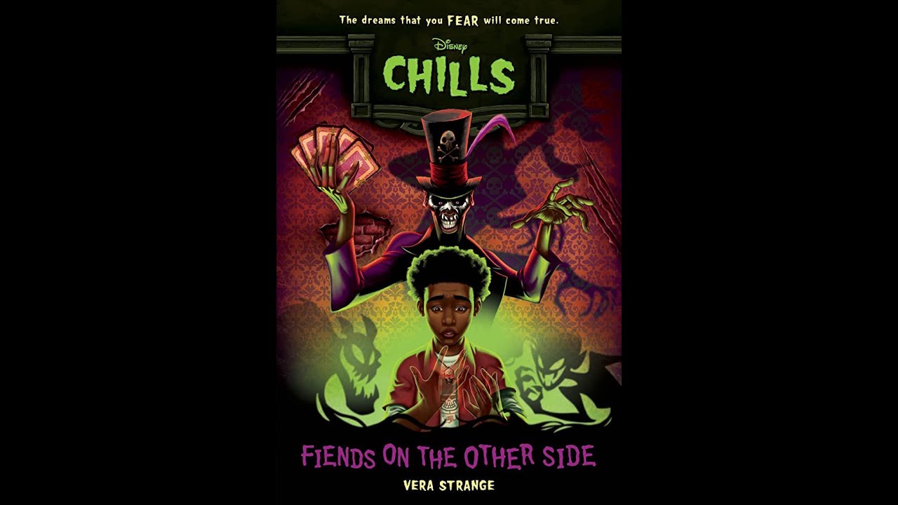 Disney Chills Review: Book 2 - Fiends on the Other Side - YouTube
