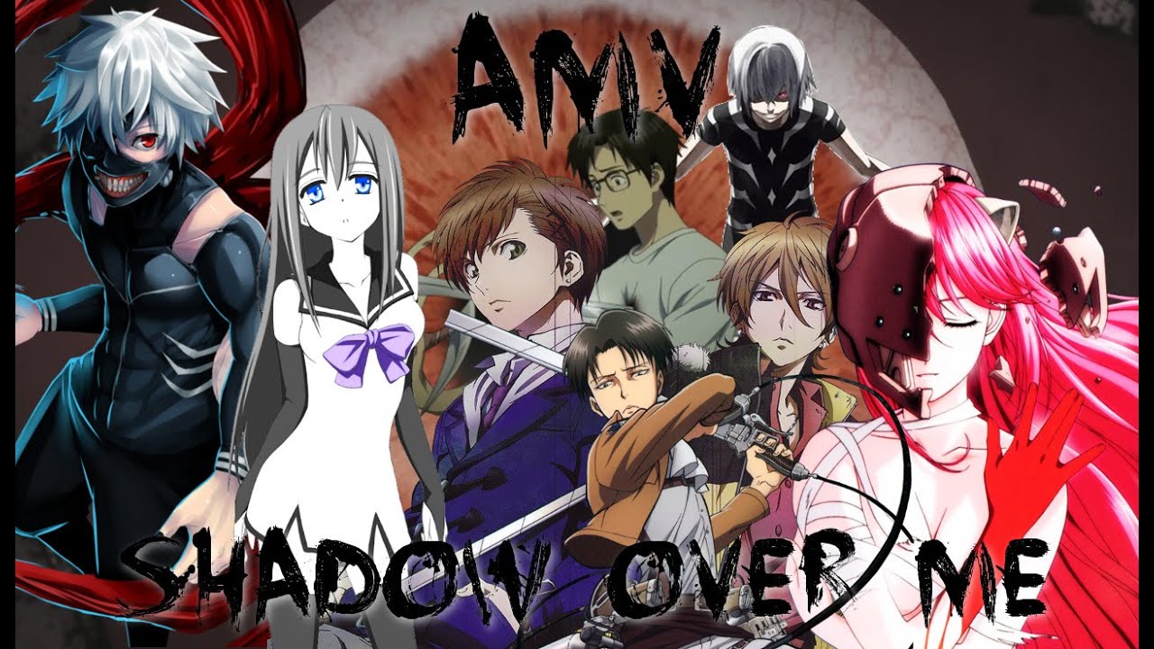 ANIME MIX「AMV」- Shadow Over Me - YouTube