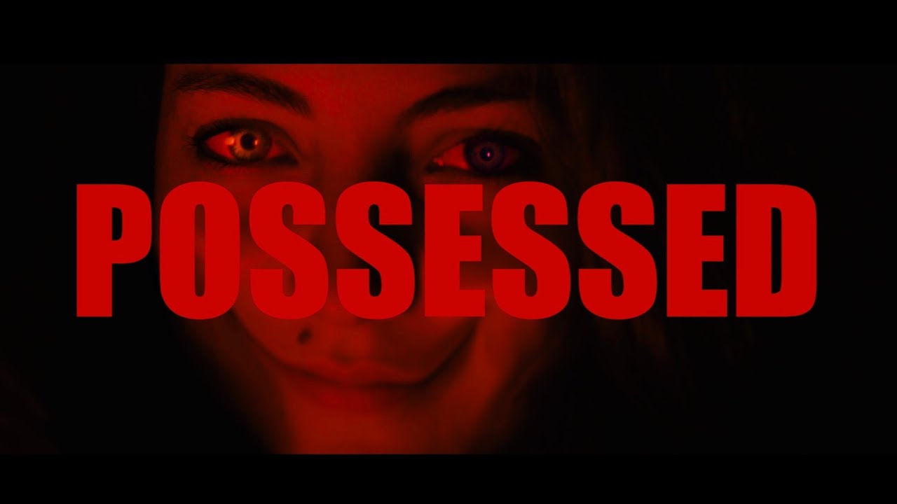 POSSESSED 2017 Horror Short Film - YouTube