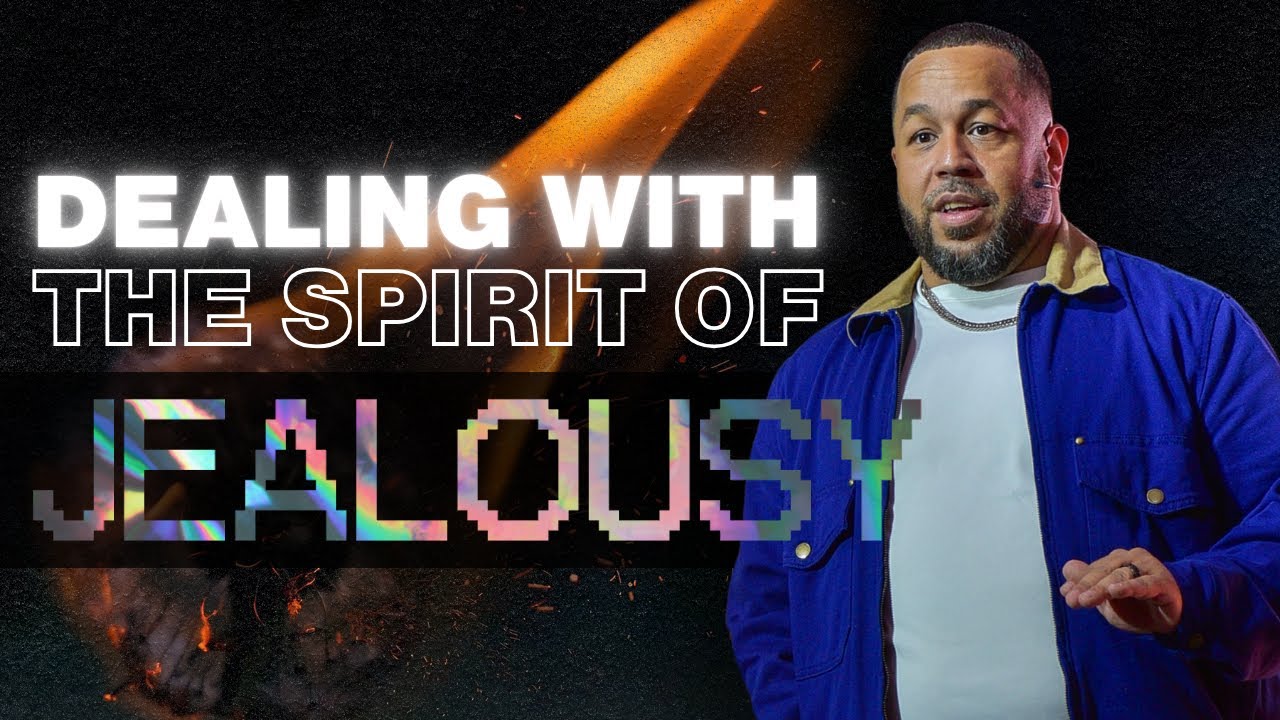 Dealing With the Spirits | "Dealing With the Spirit of Jealousy" by ...