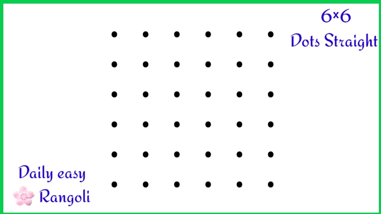 6×6 dots👌simple daily flower bucket |friday rangoli |apartment kolam ...