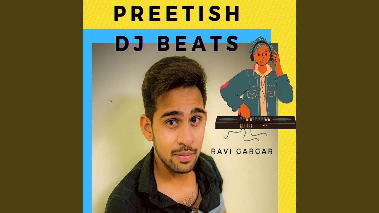 Preetish Dj Beats - YouTube