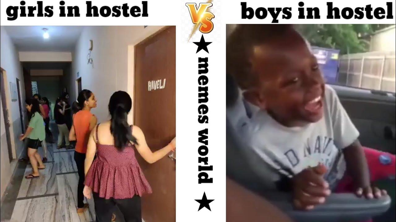girls in hostel vs boys in hostel#memesworld #hostel funny - YouTube
