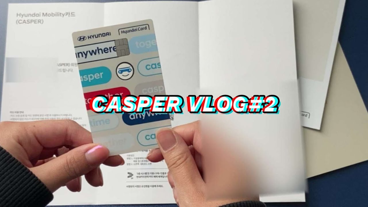 Casper Vlog 캐스퍼 디에센셜 차량 용품 언박싱 현대 캐스퍼 경차카드 Youtube
