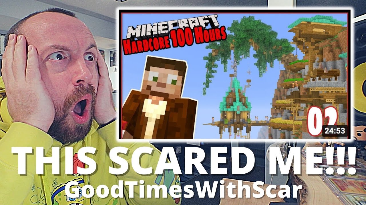 THIS SCARED ME! GoodTimesWithScar 100 Hours In Hardcore Minecraft: How ...