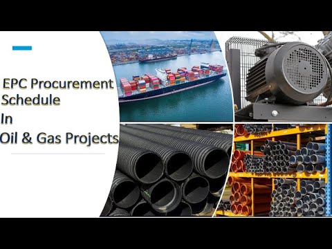 EPC Procurement Schedule in Oil & Gas Projects - YouTube