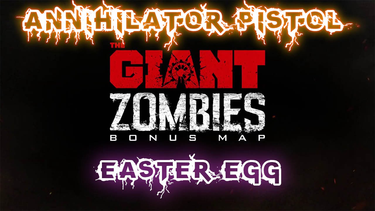 COD:BO3 Zombie 'The GIANT' ANNIHILATOR PISTOL EASTER EGG - YouTube