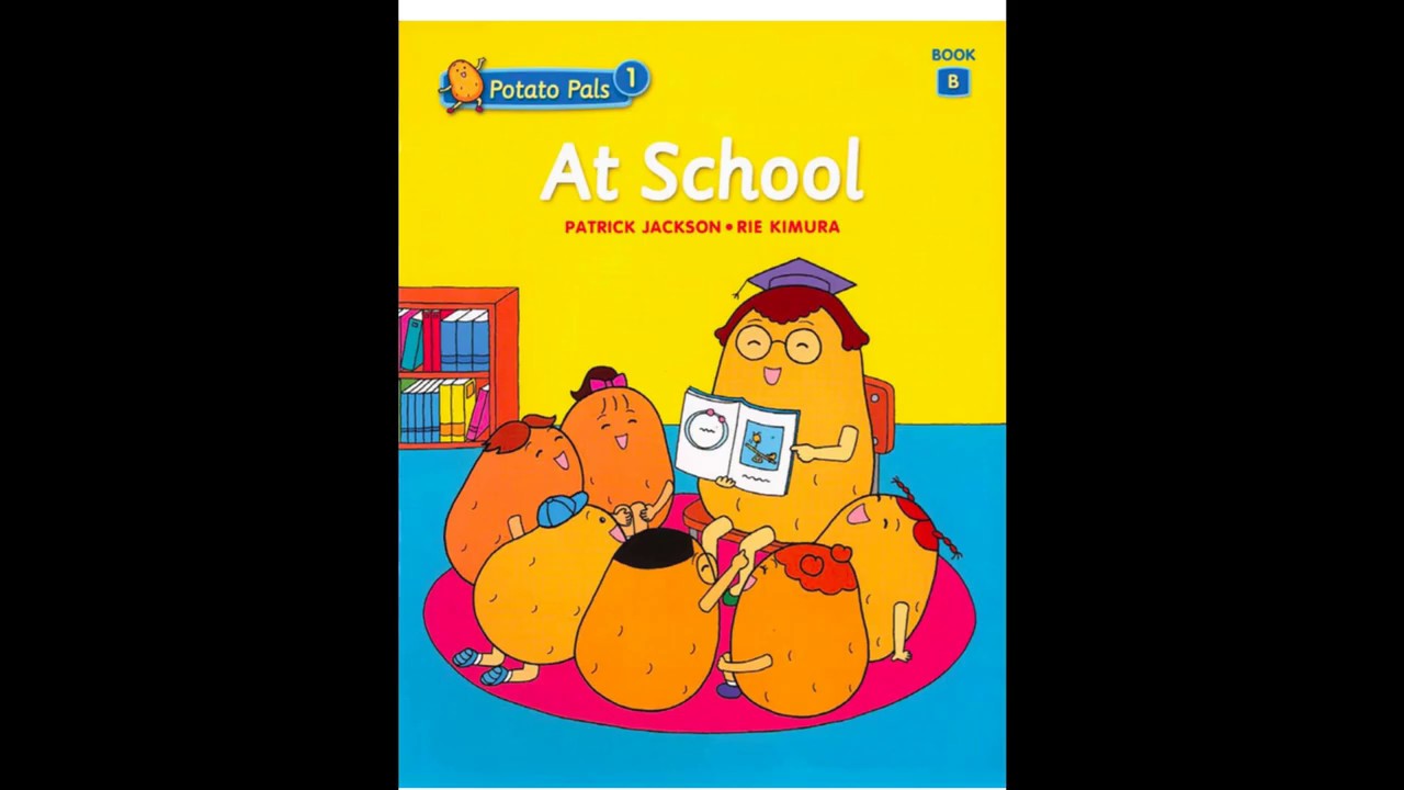 At School-Potato Pals1- PDF with audio - YouTube