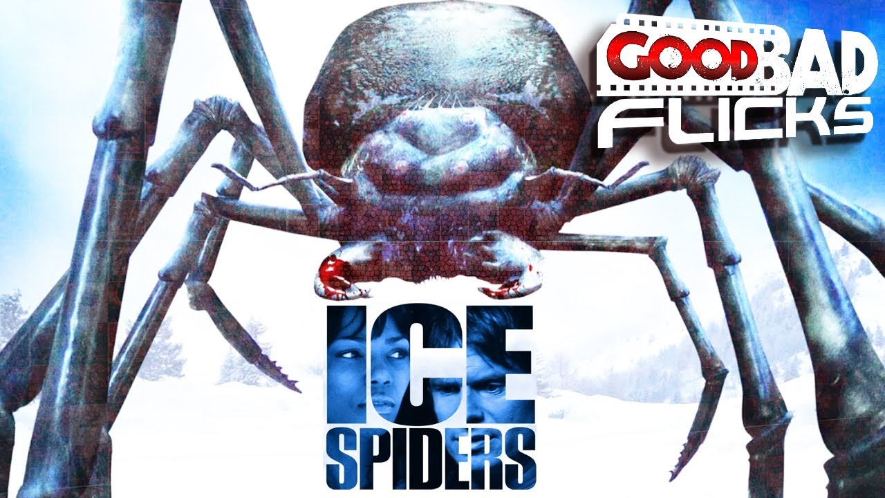 Ice Spiders - Good Bad Flicks - YouTube