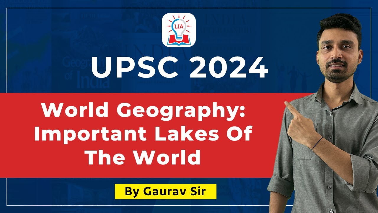 Important Lakes of the World | विश्व की झीलें | Target UPSC Prelims ...