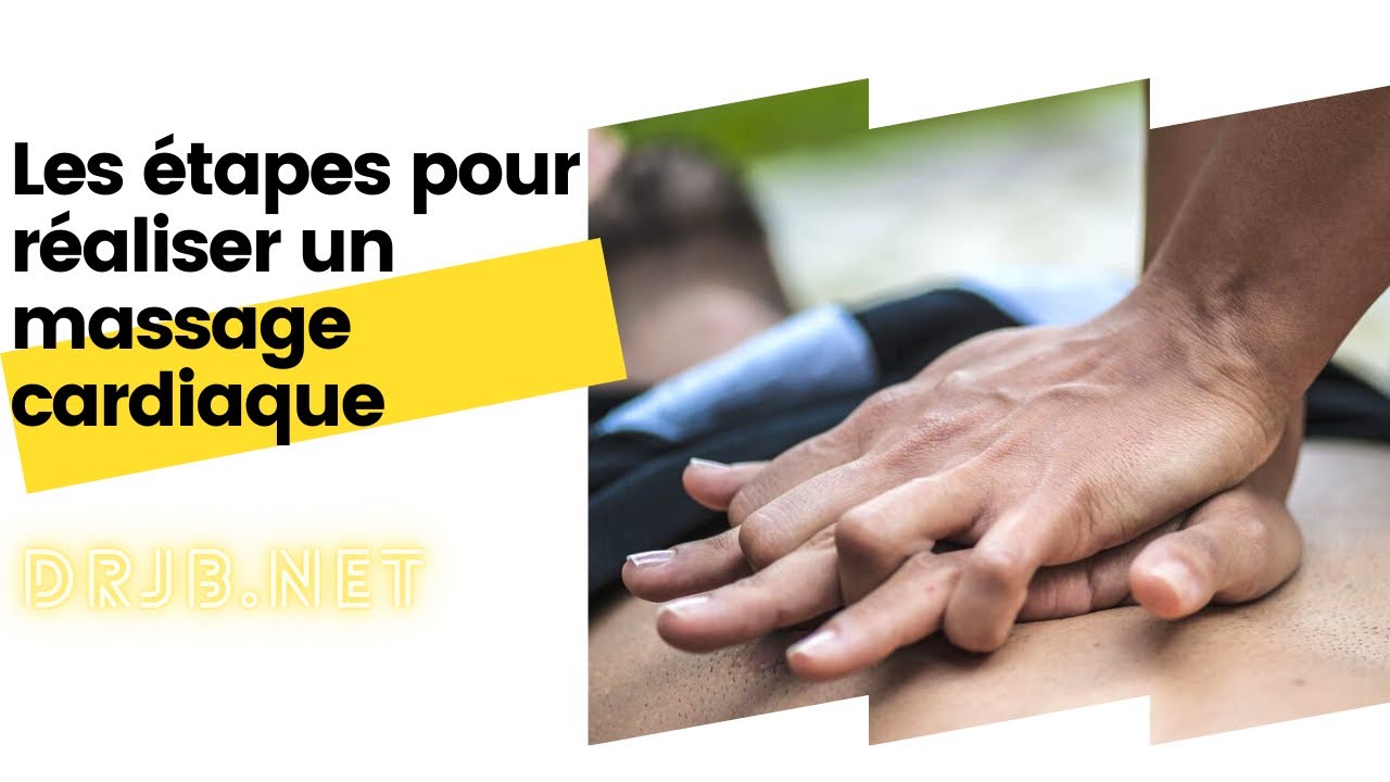 Les étapes pour réaliser un massage cardiaque. - YouTube