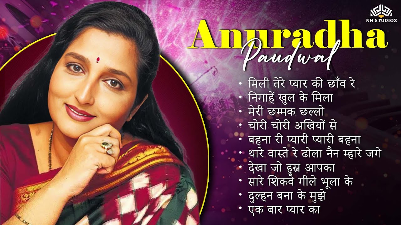 Best Of Anuradha Paudwal Songs | सदाबहार पुराने गाने | Old is Gold ...