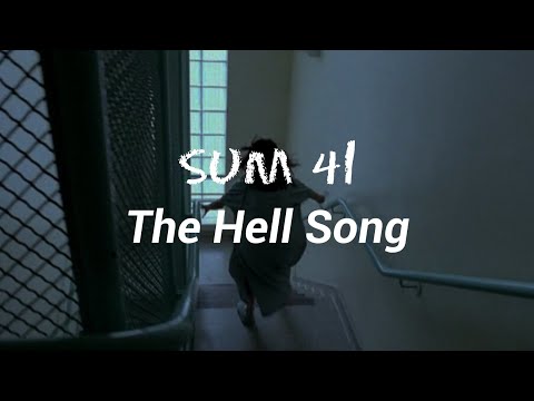 Sum 41 - The Hell Song (Lyrics)