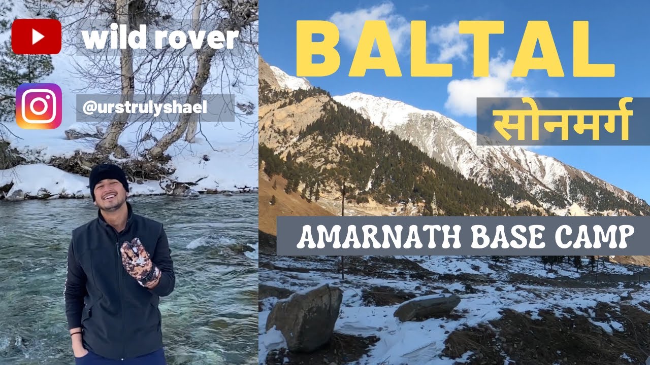 Baltal Valley Sonamarg | Amaranth Base Camp | kashmir Trip | wild rover ...