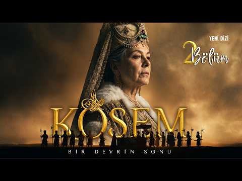 Kösem Bir Devrin Sonu 2. Bölüm “İbrahim en küçüğüm...“