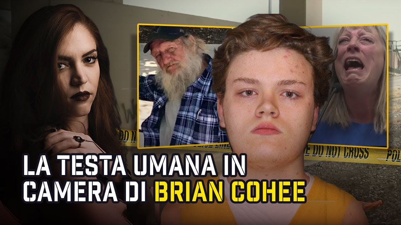 BRIAN COHEE: NASCONDEVA UNA TESTA IN CAMERETTA | Storie True Crime ...