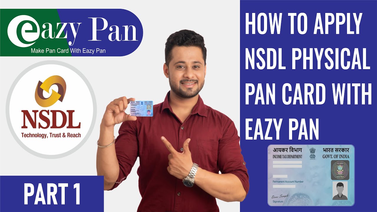 HOW TO APPLY NSDL PHYSICAL PAN CARD WITH EAZY PAN | PART 1 - YouTube