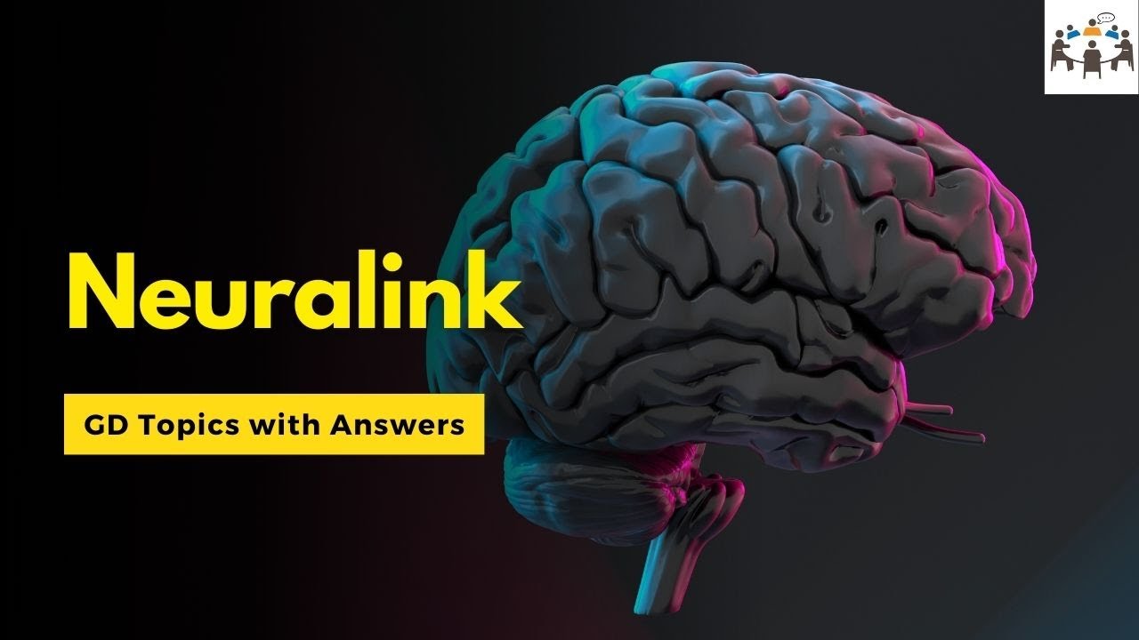 Neuralink | Group Discussion Topics With Answers | GD Ideas - YouTube