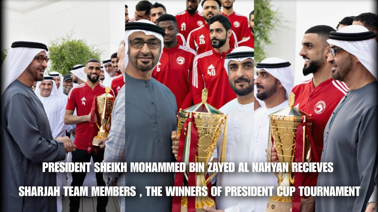 President Sheikh Mohammed Bin Zayed Recieves Sharjah Team, Winners Of ...