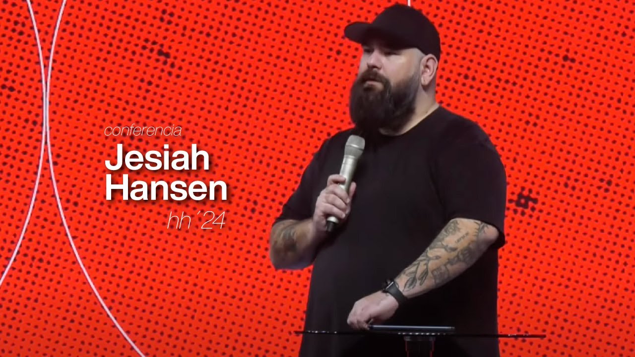 Jesiah Hansen - Conferencia HH´24 - YouTube