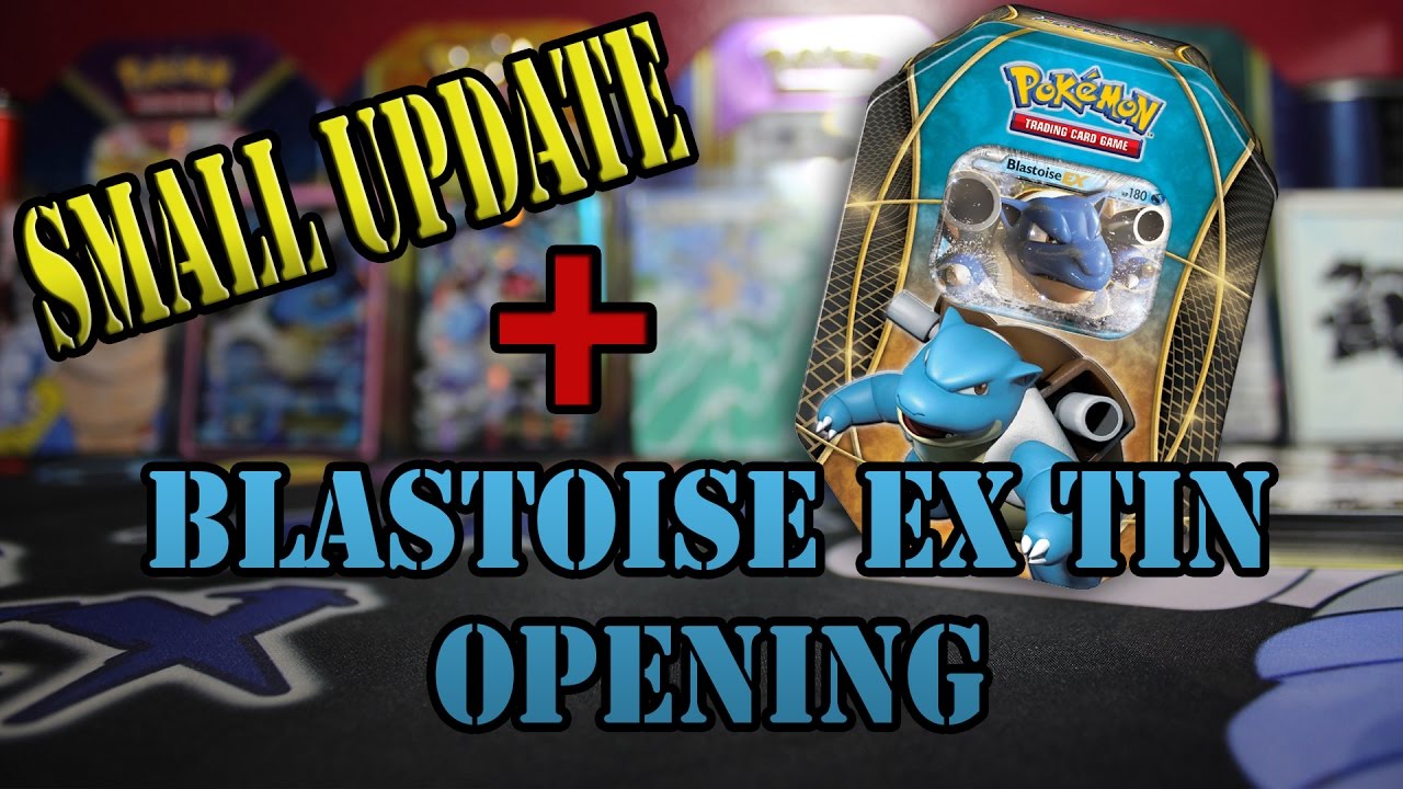 UPDATE + Pokemon Blastoise EX 2016 Tin Opening - YouTube