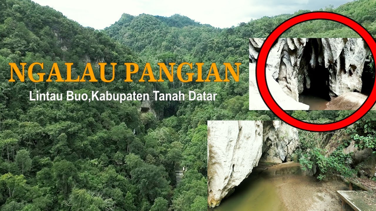 Ngalau Pangian Nature TourismLintau Buo, Tanah Datar Regency, West ...