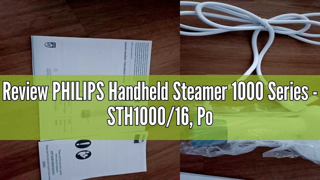 Review PHILIPS Handheld Steamer 1000 Series - STH1000/16, Portable ...