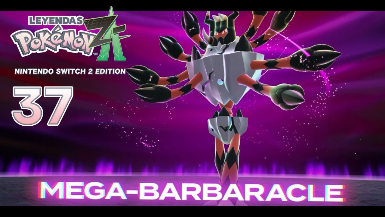 ¡Mega-Barbaracle descontrolado! - Leyendas Pokémon Z-A - 37 - YouTube