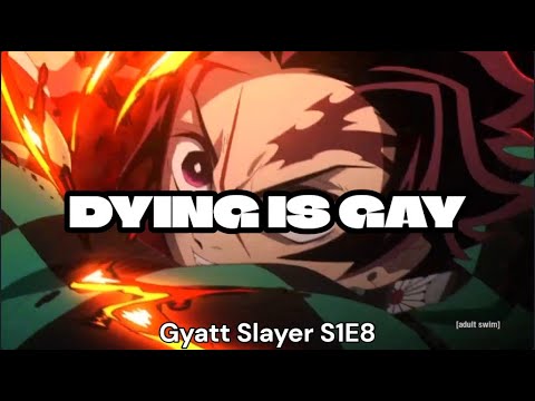 GYATT SLAYER - A Demon Slayer Parody | S1E8 Natagumo Arc. - YouTube