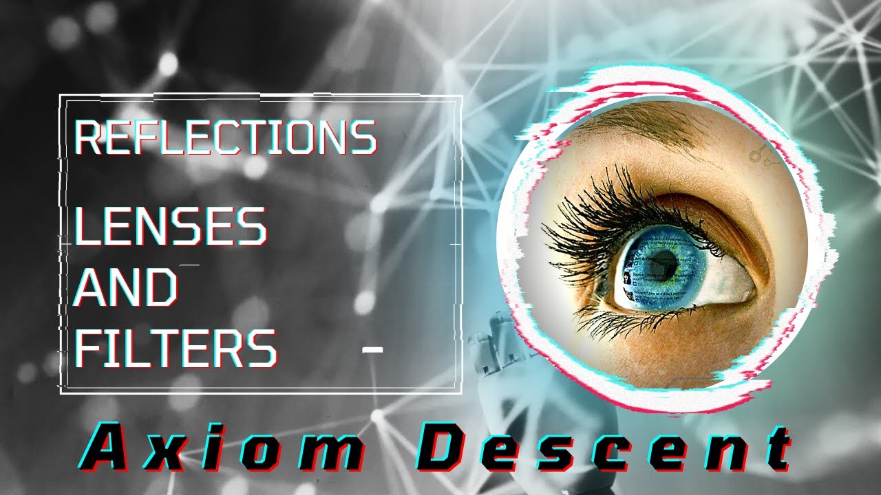 Reflections: Lenses and Filters - YouTube