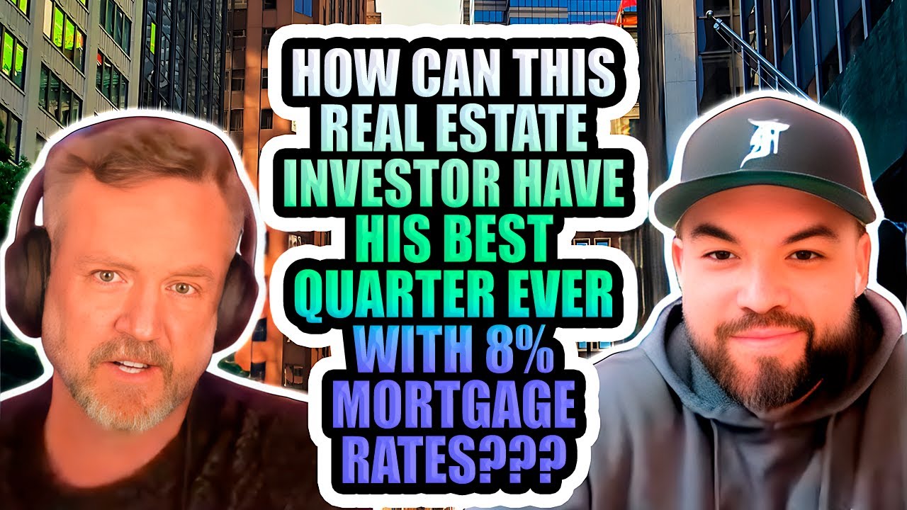 How Can This Real Estate Investor Have HIS BEST QUARTER EVER With 8% ...