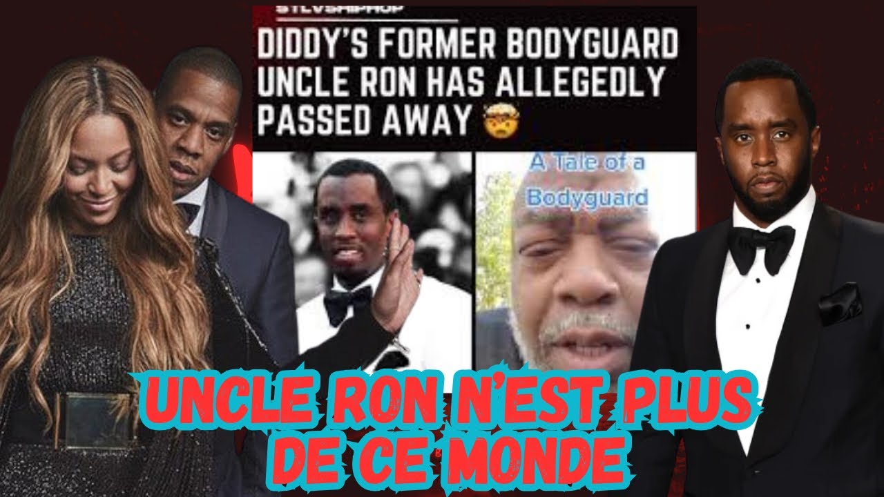 RON SMITH ALIAS UNCLE RON : LE GARDE DU CORPS DE DIDDY N’EST PLUS ...