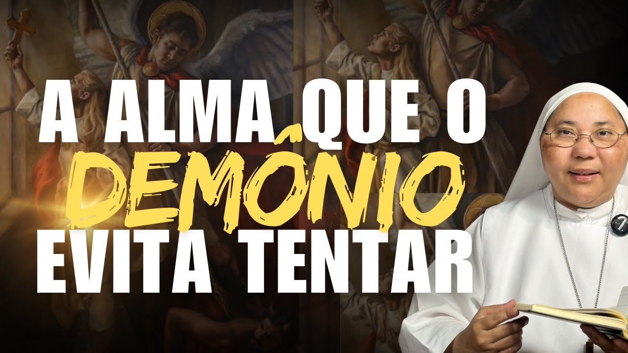 A ALMA QUE O DEMÔNIO EVITA TENTAR - YouTube