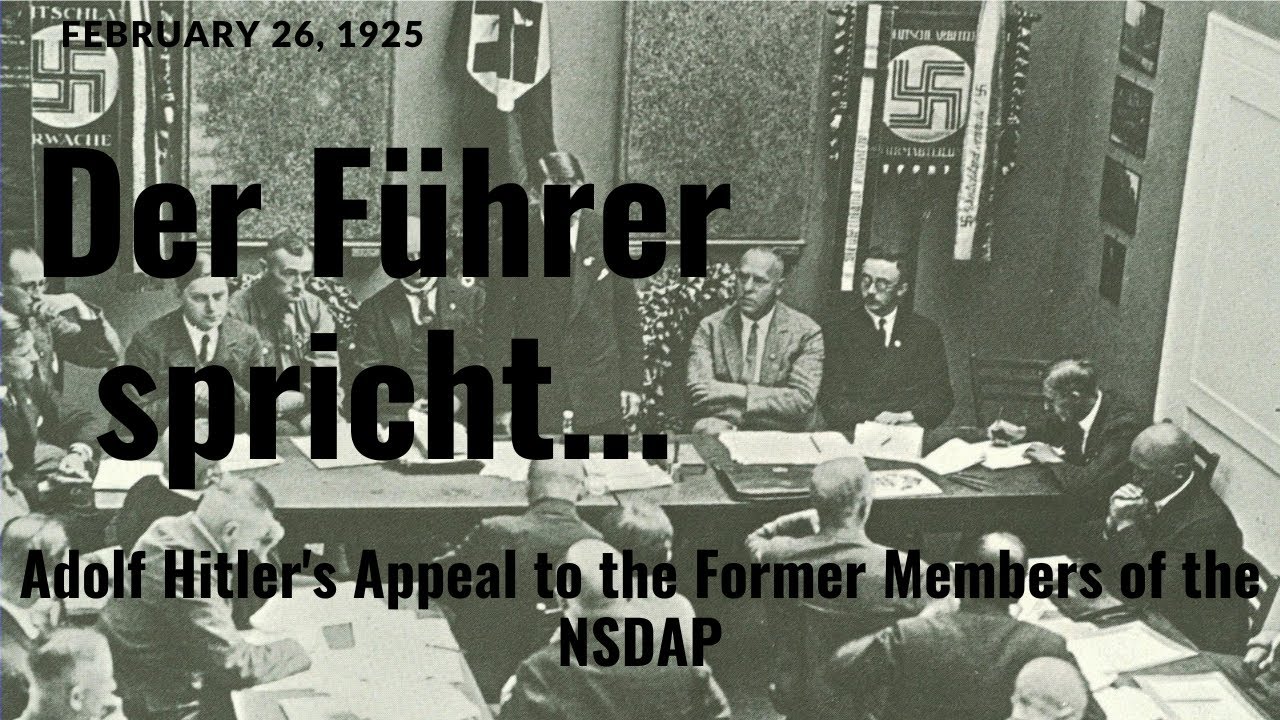 February 26, 1925: Der Führer spricht - Adolf Hitler's Appeal to the ...