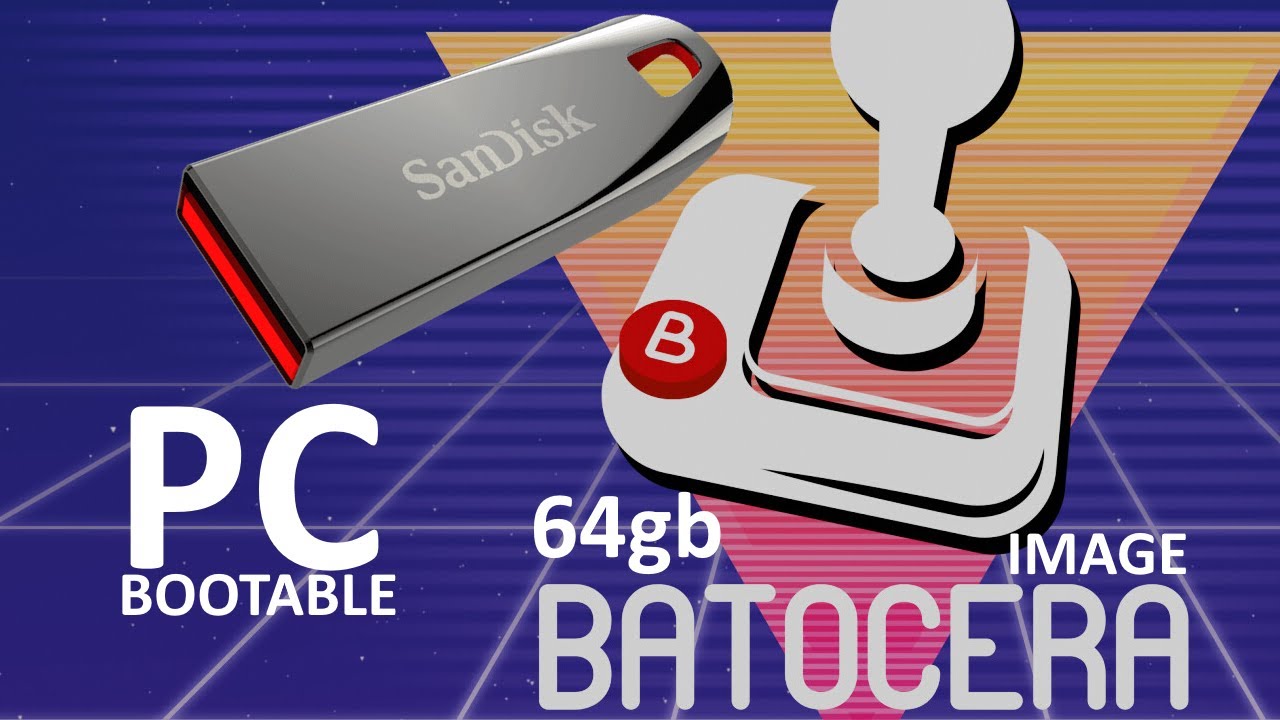 64gb Loaded PC Fully Bootable VERTICAL Batocera Image - USB / SD / HDD ...