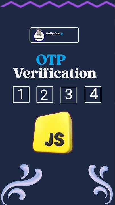 Otp Verification How To Create Otp Verification Form Using Js Html