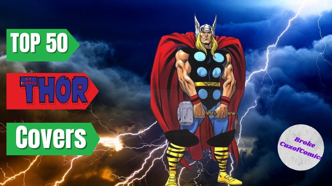 Top 50 Thor Comic Book Covers. - YouTube