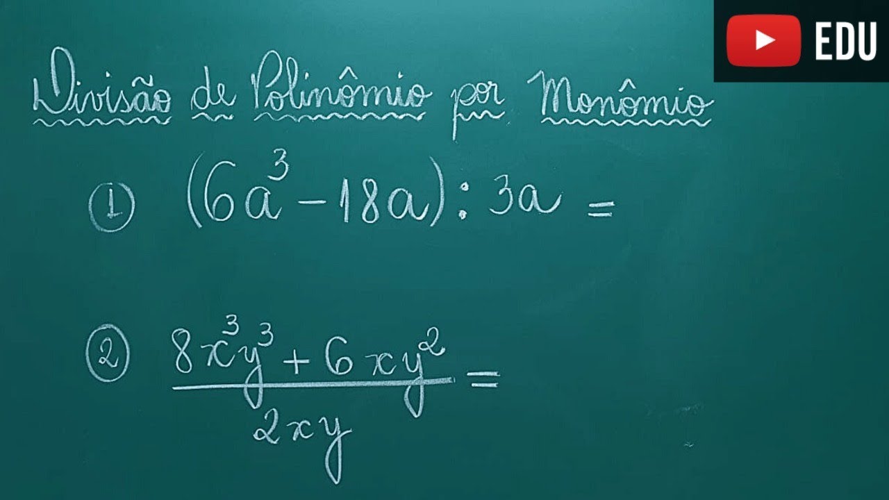 Divisão De Polinômio Por Monômio Professora Angela Youtube