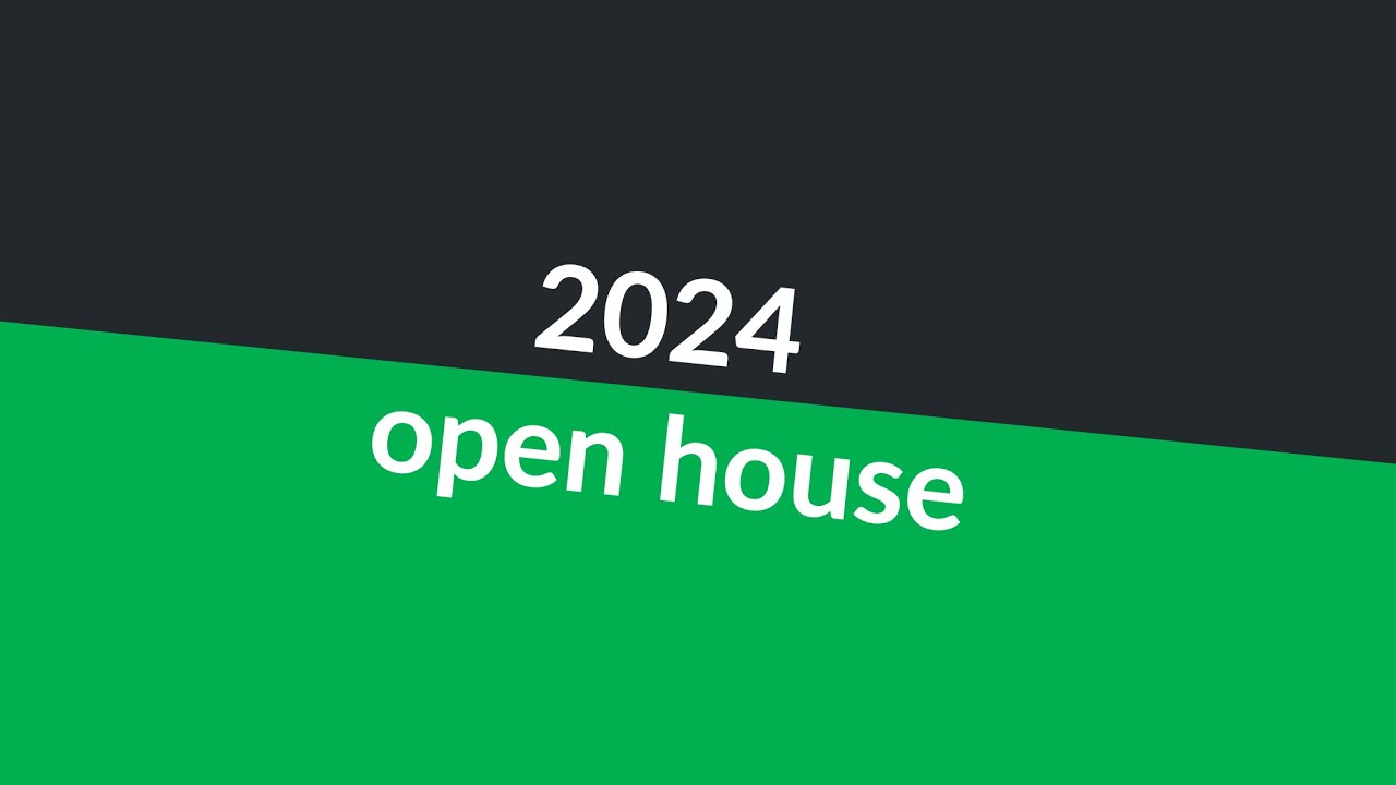 Open House 2024 - YouTube