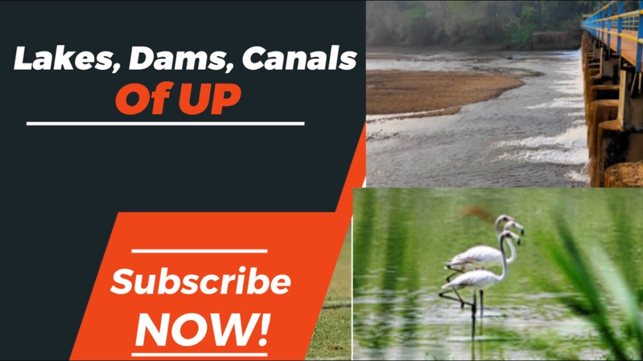 Lakes,Dams and Canals of UP for UPPCS/RO-ARO #lakes #dams #canals # ...