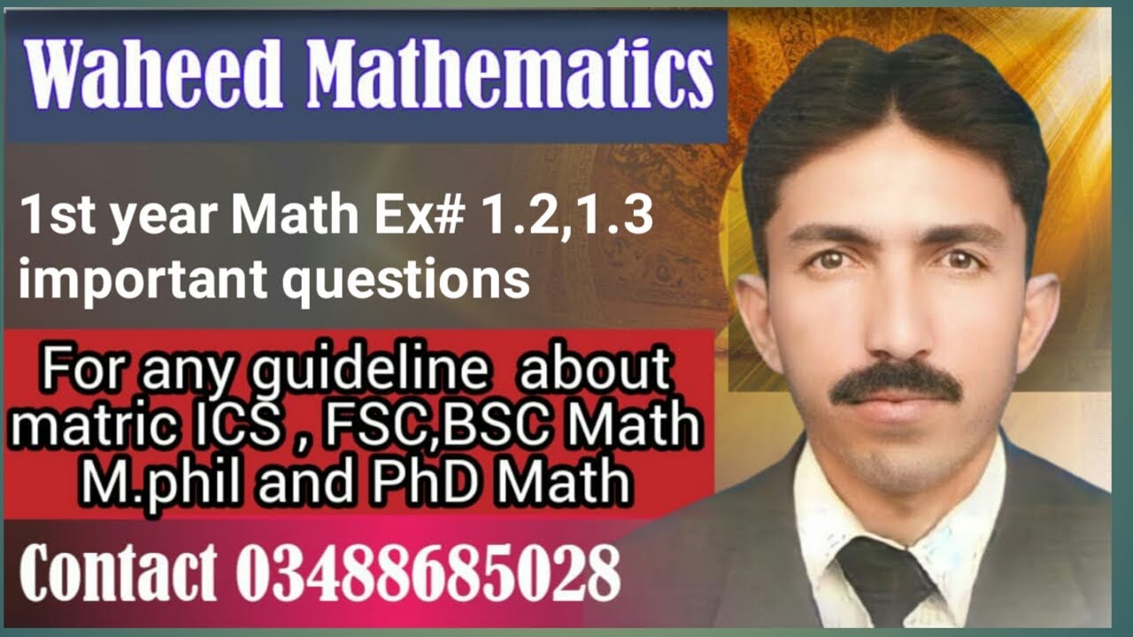 1st year math Ex # 1. 2,1 .3 important questions all board pattern ...