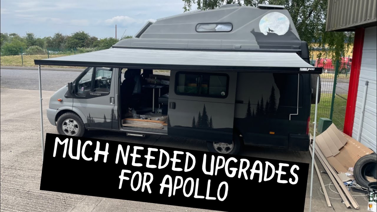 A FEW MUCH NEEDED UPGRADES TO APOLLO - AFTER A YEAR OF VAN LIFE TRVELS ...