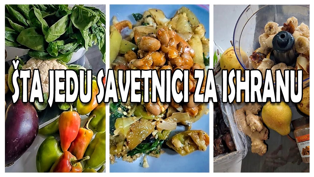 Sta jedu savetnici za biljnu ishranu - YouTube